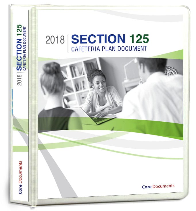 Why Your Business Needs a Section 125 Cafeteria Plan DocumentCore Documents