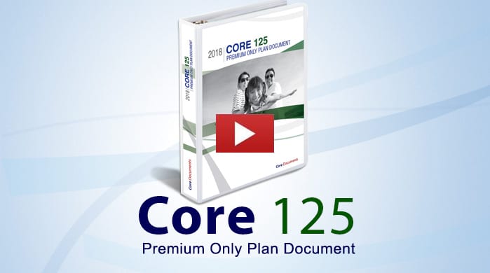 Core Documents $99 Section 125 POP Premium Only Plan Document | Core ...