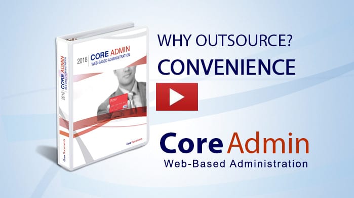 Core Documents Produces Video About Web-Based Administration | Core Documents